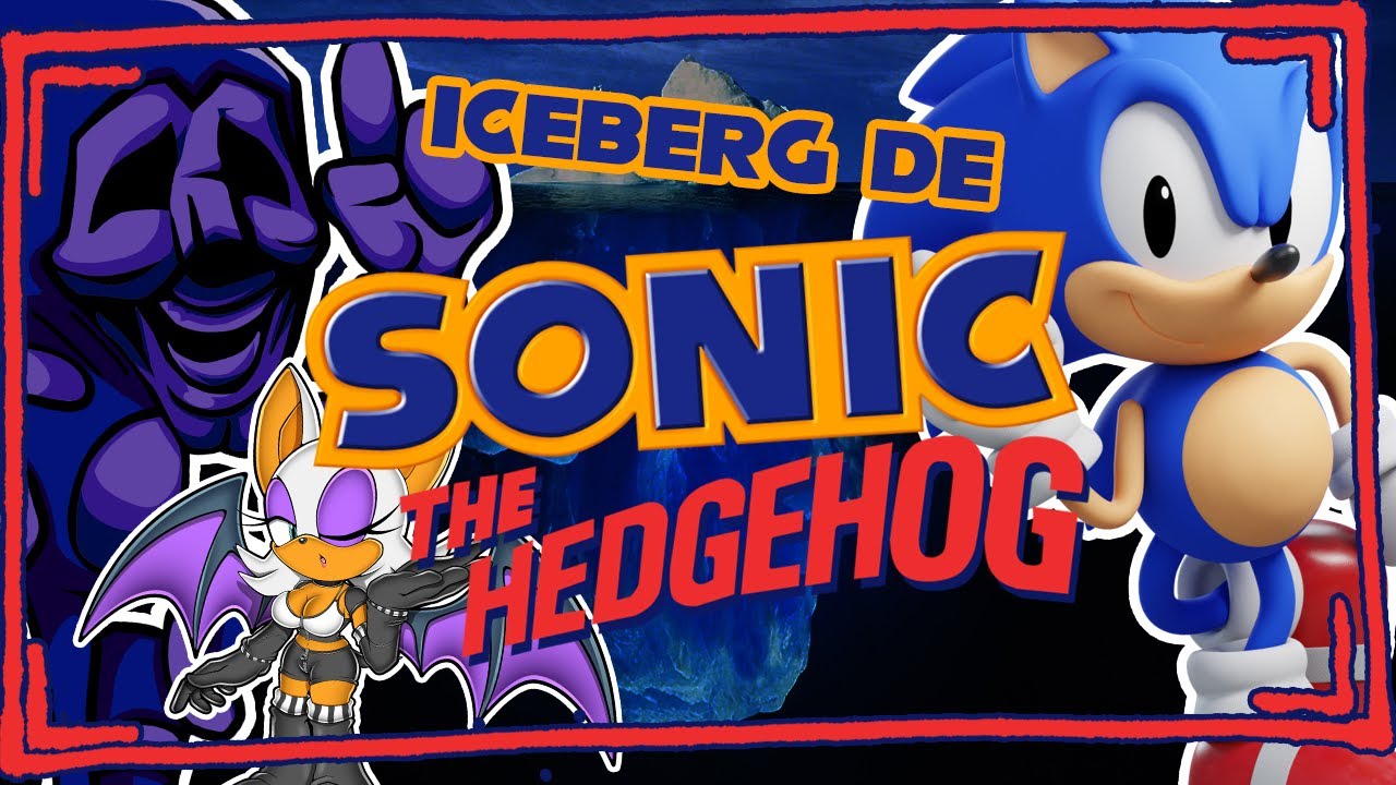 MEGA ICEBERG de SONIC THE HEDGEHOG | Marckai - YouTube