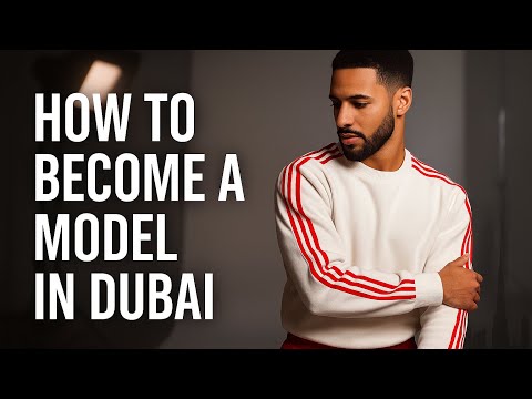 Become a model in Dubai