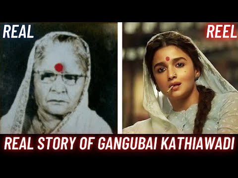 Gangubai Kathiawadi - Madam Of Kamathipura | Real Story | Full ...