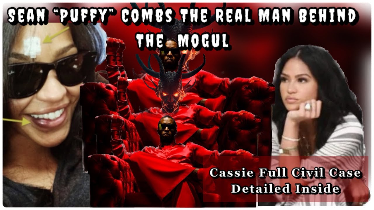 Cassie Full Civil Case Details Inside Sean Puffy Diddy Combs Exposed # ...