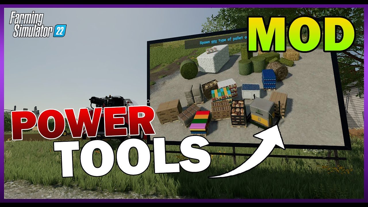 FARMING SIMULATOR 22 | MOD | POWER TOOLS, eres DIOS - YouTube