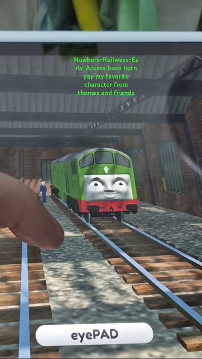 Nowhere-Railways-Early-Access boco horn yay my favorite character from thomas and friends - YouTube
