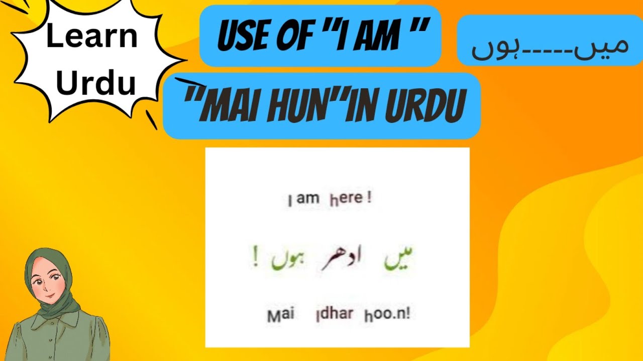Learn Meaning Of I Am In Urdu Learn Spoken Urdu Talk In Urdu Urdu