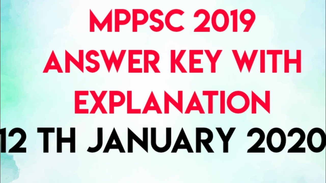 MPPSC 2019 GS PAPER-1 ANSWR KEY WITH ANALYSIS - YouTube