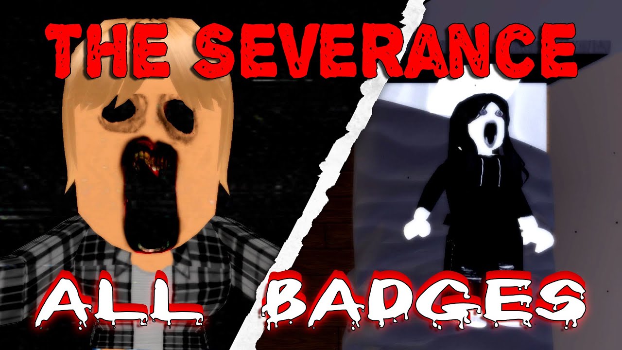 The Severance - ALL Badges - Full Gameplay [ROBLOX] - YouTube