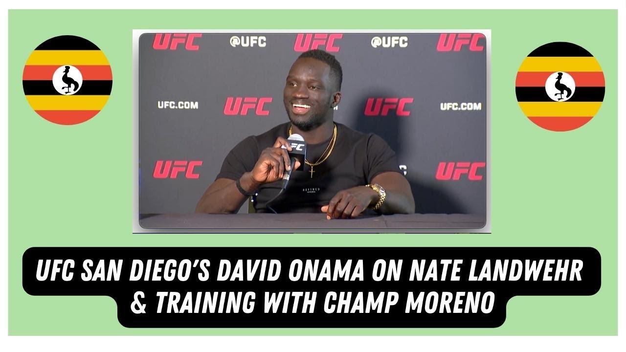 UFC San Diego's David Onama Talks Nate Landwehr Co-Main Event ...