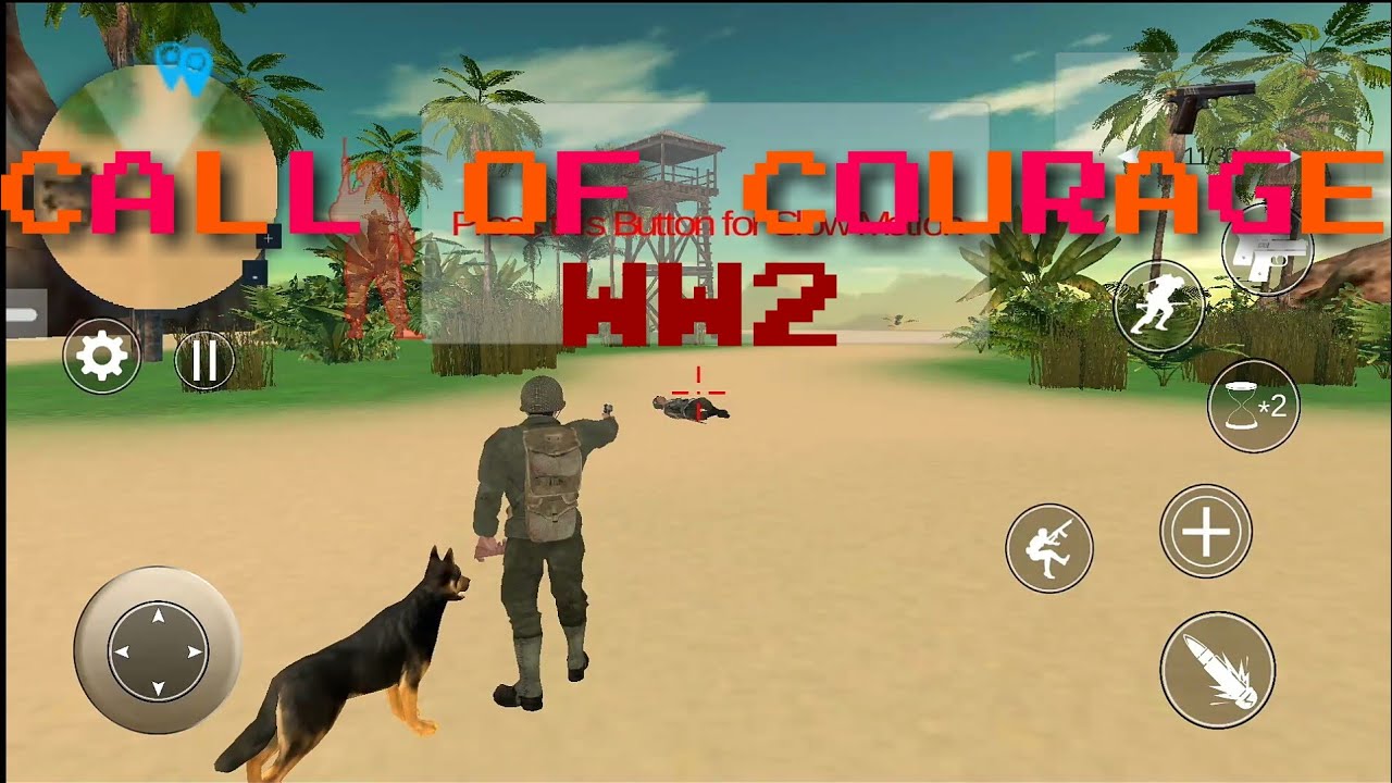 CALL OF COURAGE WW2 Android Gameplay - YouTube