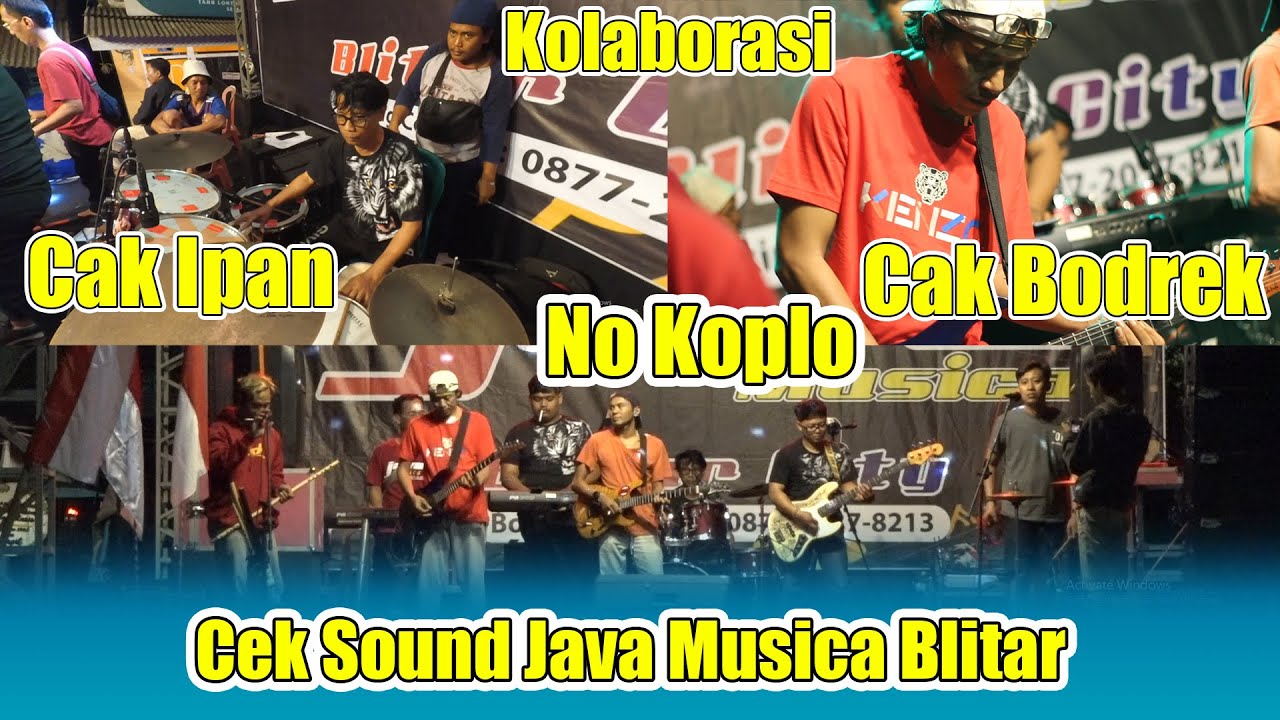 Cek Sound Java musica Blitar Kolaborasi Ipan, Bodrek, Anggi Sera - YouTube