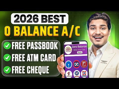 Best Zero Balance Bank Account | Zero Balance Bank Account Opening Online -0 Balance Account Opening