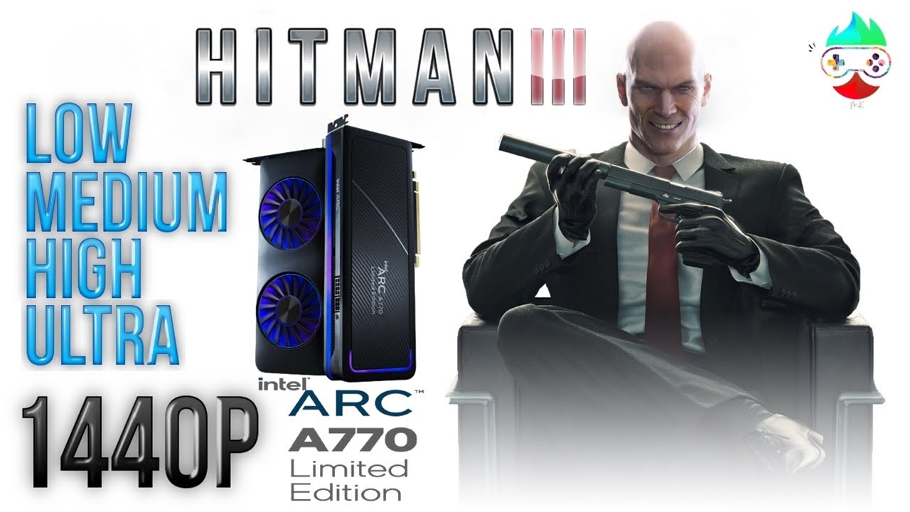 HITMAN 3 | Intel Arc A770 16 GB | 1440P FPS Test - YouTube