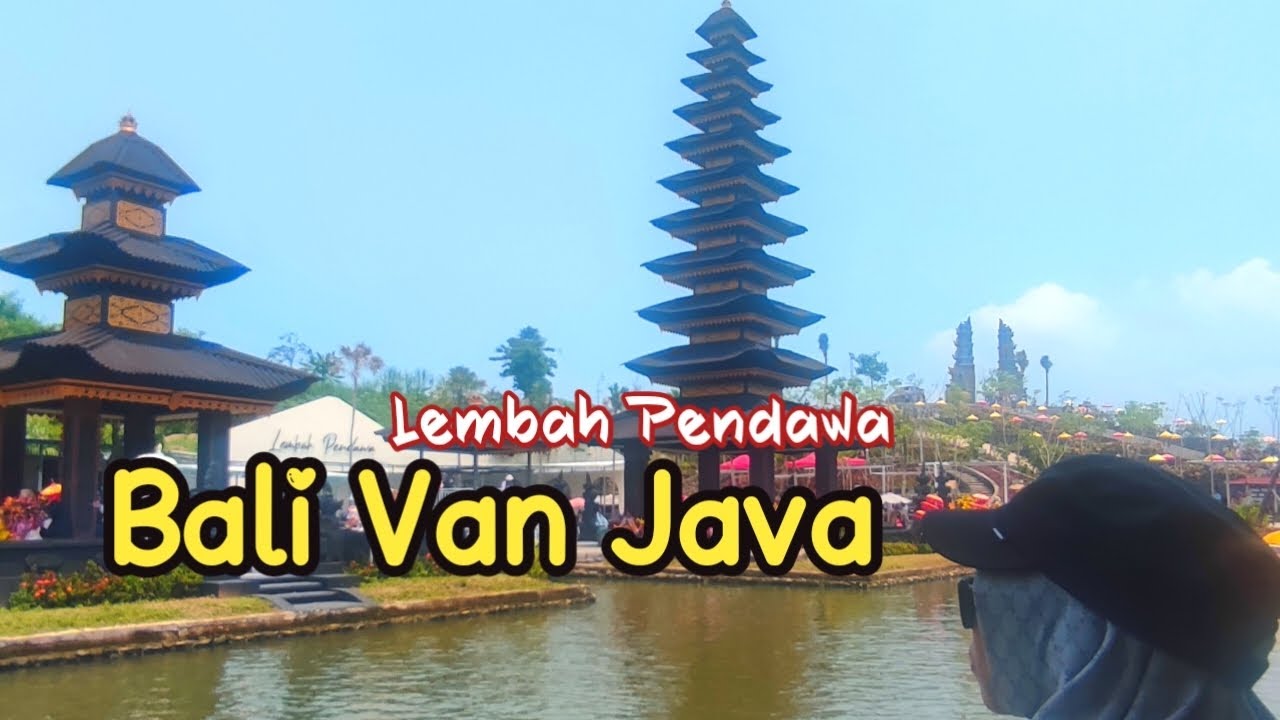 LEMBAH PENDAWA - BALI VAN JAVA??? - YouTube