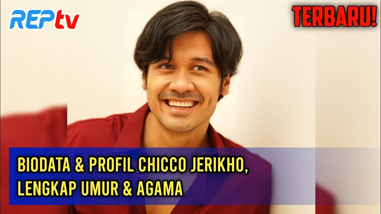 TERBARU! Biodata & Profil Chicco Jerikho, Lengkap Umur & Agama - YouTube