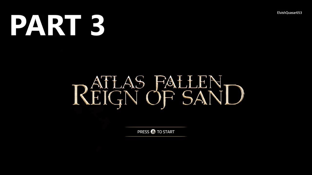 Atlas Fallen Gameplay Part 3 - Gauntlet - YouTube