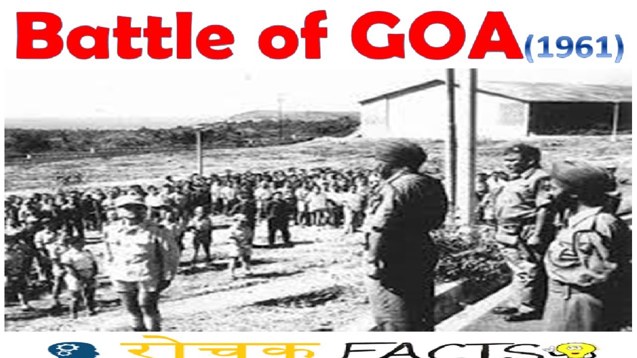 Battle of Goa - The Historic event that changed the Country - YouTube