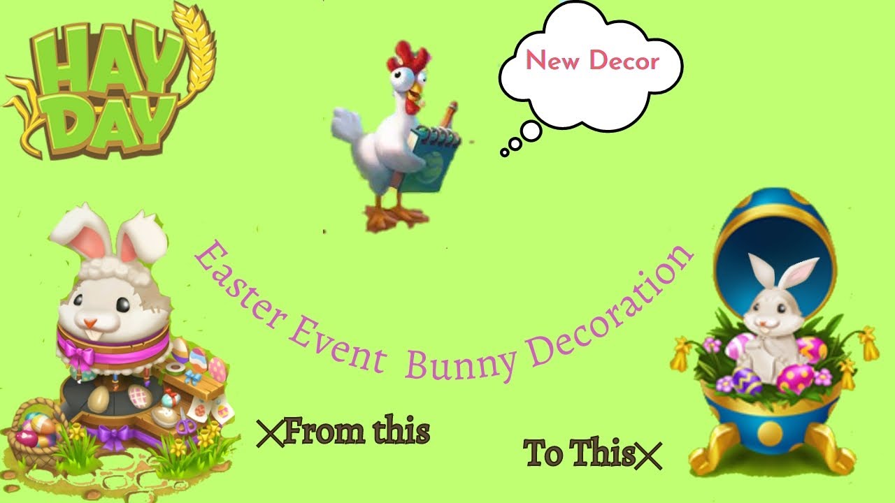 Easter Event - Hay Day - Bunny Decoration 😍 - YouTube