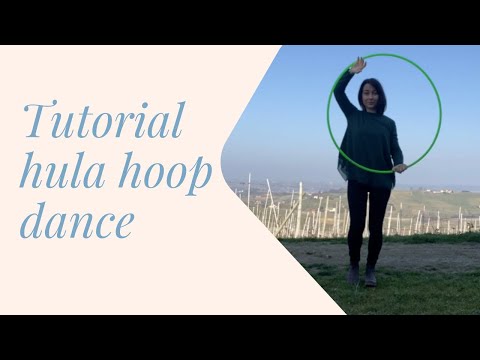 TUTORIAL BEGINNER HULA HOOP DANCE Half isolation- barrel roll- push down and twist- weaves- jump.