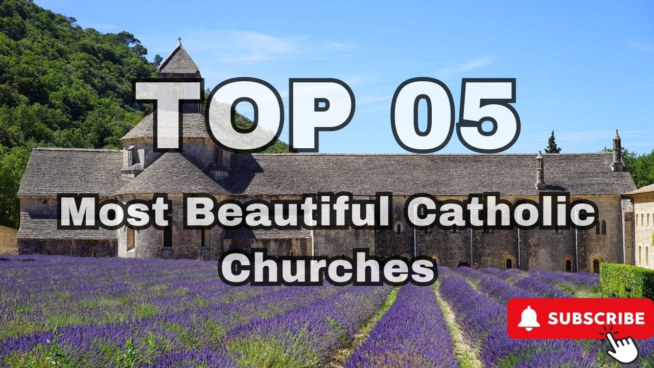 Most Beautiful Catholic Churches Around the Globe | A Journey Through ...