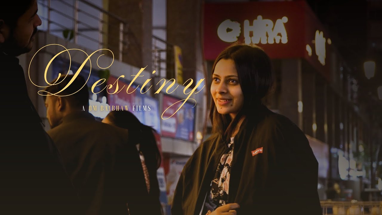 DESTINY || SHORT FILM - YouTube