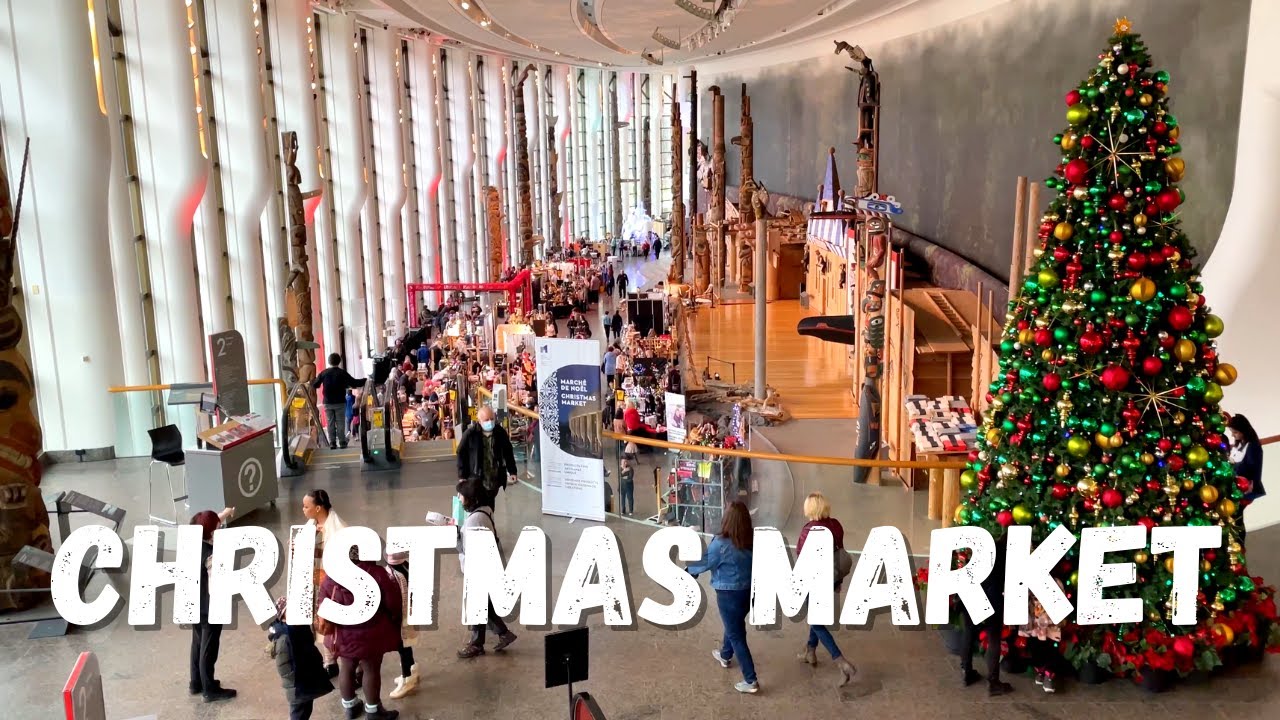 Christmas Market in Canadian Museum of History in Gatineau, Christmas ...