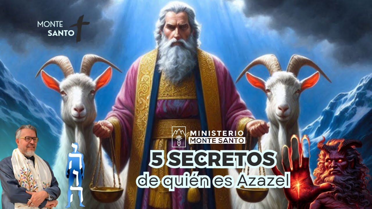5 Secretos Revelados de Quién es Azazel en Levítco 16 (#Yom Kippur ...