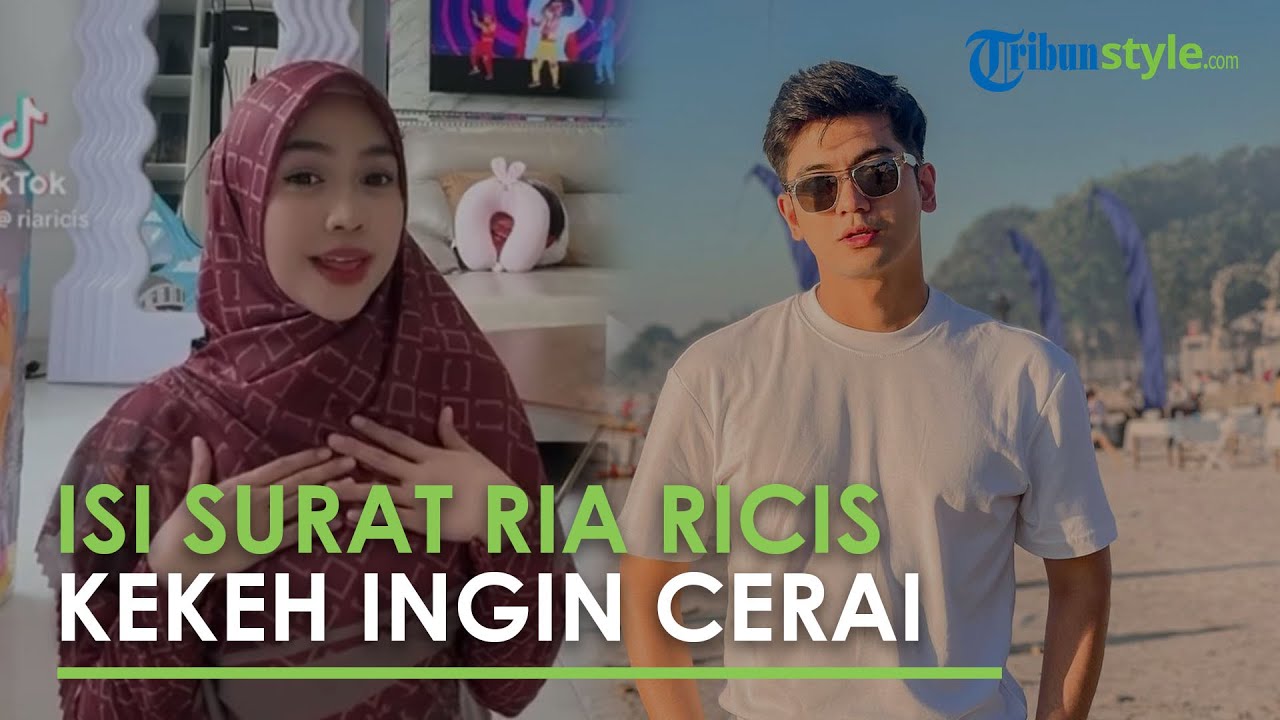 Inilah Isi Surat Ria Ricis yang Kuak Fakta Mau Cerai dari Teuku Ryan ...
