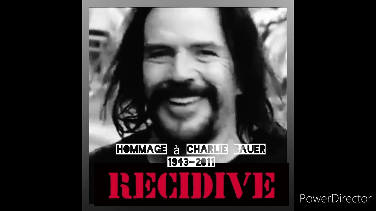 Récidive - Hommage à Charlie Bauer - YouTube