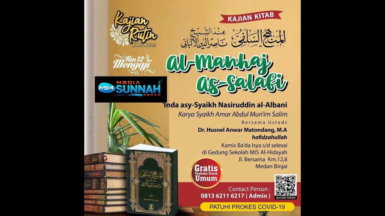Kitab Al-Manhaj As-Salafi (Pertemuan 3) Bag 1 | Ustadz Dr. Husnel Anwar ...