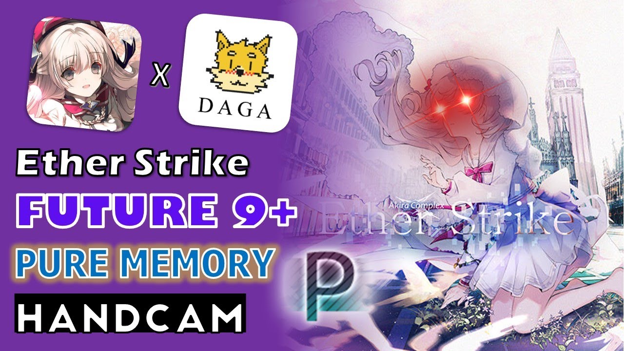 [Arcaea EP 58] Ether Strike🟣FTR 💯PM!!!【大嘎 Daga】 - YouTube