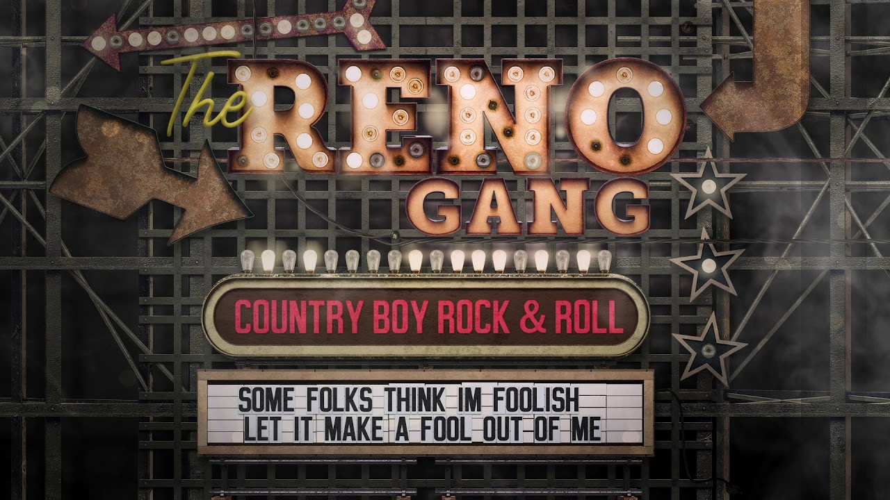 Country Boy Rock & Roll by The Reno Gang - YouTube