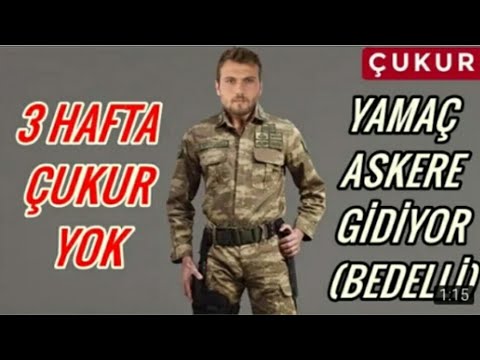 Çukur yamaç bedelli askerlik yapıyor