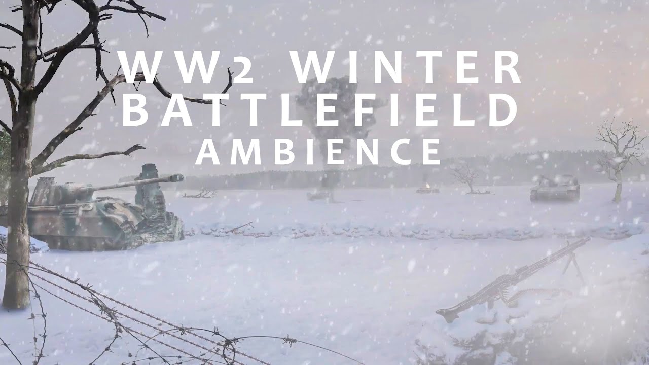 WW2 Winter Battlefield Ambience ASMR - Blizzard and Distant Battle ...