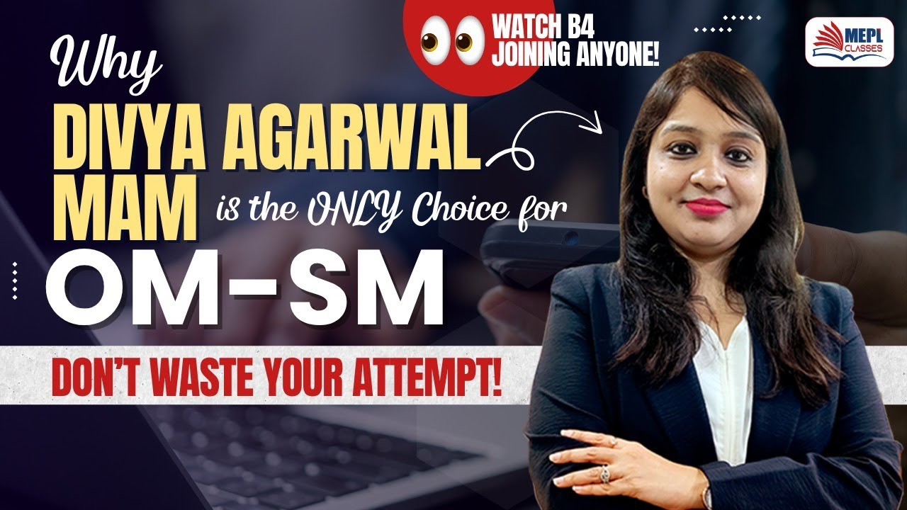 Why Divya Agarwal Mam is the Only Choice For CMA Inter - OM-SM | WATCH ...