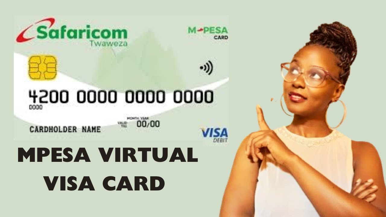 Make Payments on Amazon,Alibaba etc. using M-Pesa Global Virtual Visa ...