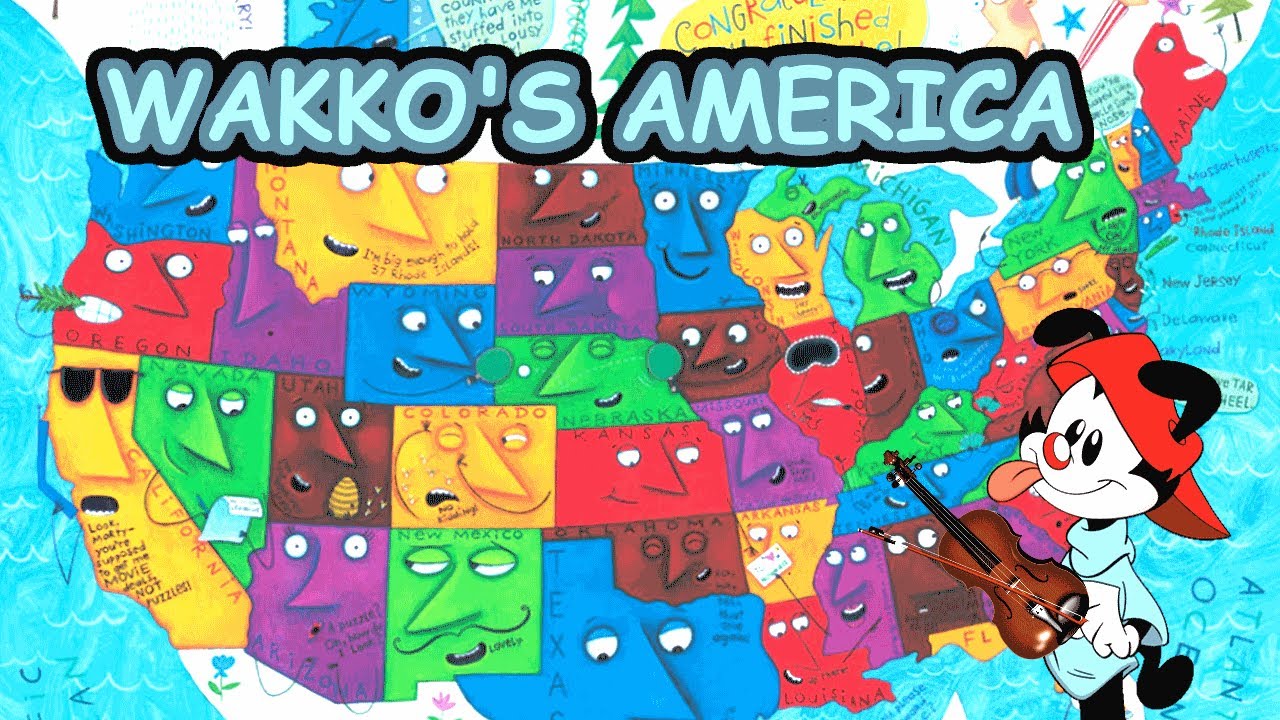 Wakko's America but its The Scrambled States Of America - YouTube