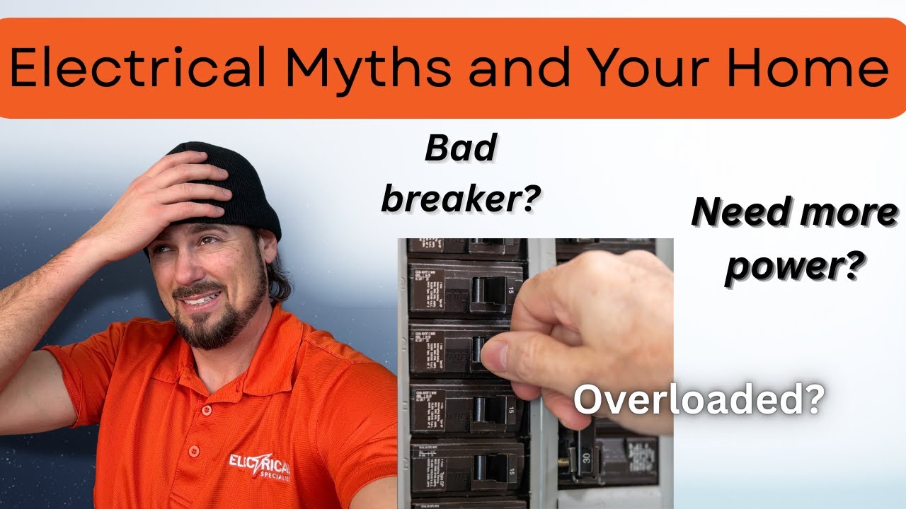 Busting Electrical Myths: What Homeowners Should Know - YouTube
