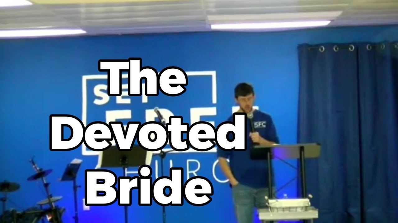 The Devoted Bride//Dustin Callahan//Set Free Church MO - YouTube