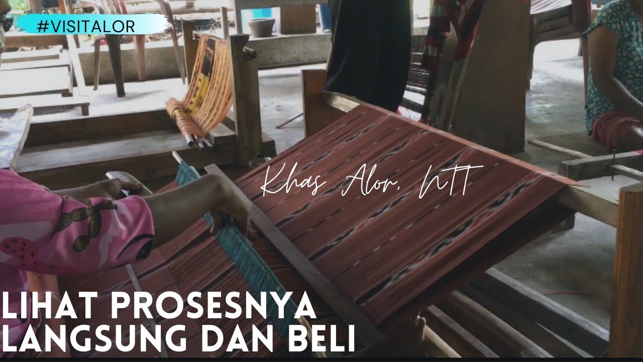 Tenun Khas Alor - Mama Sariat||Langsung ke tempat pembuatannya|| Rumah ...