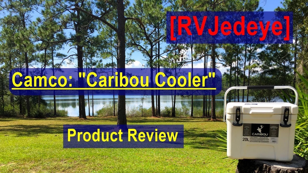 CAMCO “Caribou Cooler” PRODUCT REVIEW [RVJedeye] - YouTube