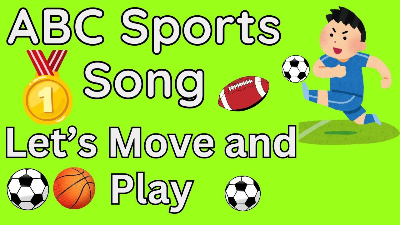 Sports ABCs Songs - Which Sport is Your Favorite? - ABC learning for ...