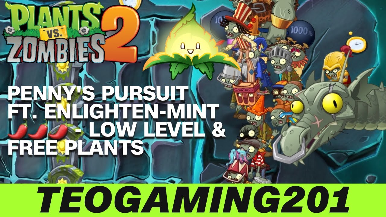 PvZ 2 | Penny's Pursuit | Ft. Enlighten-mint | Level 1-5 & Zomboss | 🌶🌶 ...
