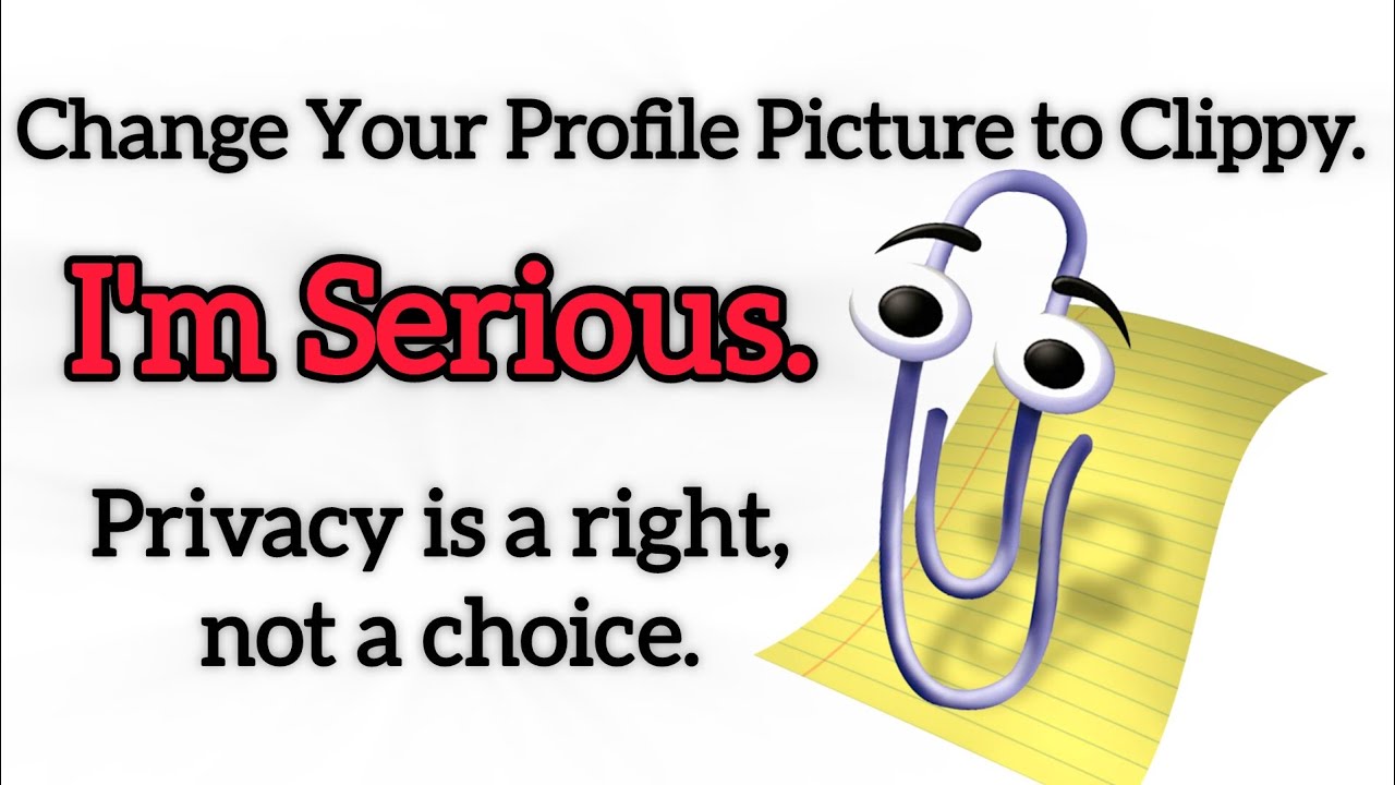 Change your profile picture to clippy. I'm serious - YouTube