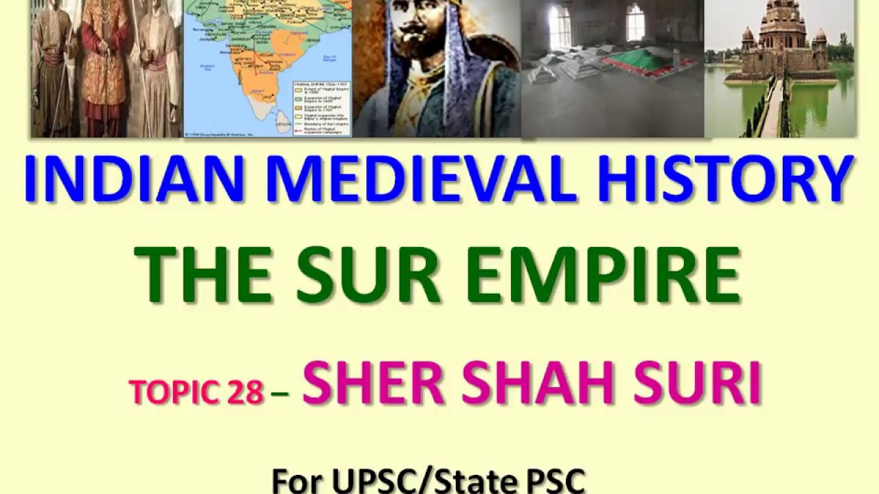 The SURI Kingdom | Mughal History | Indian Medieval History | Indian ...