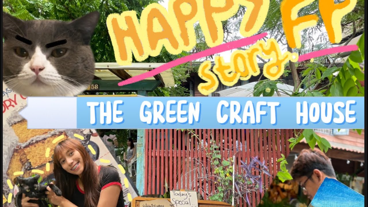 คาเฟ่สุดชิว บรรยากาศเป็นกันเอง The Green Craft House - YouTube