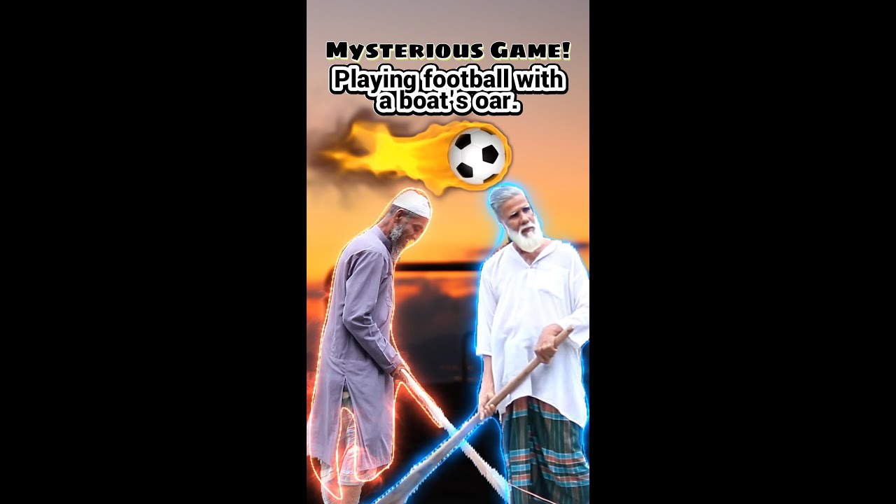 Traditional Meets Crazy! Football with Oars 🛶⚽Goal is immmmpossssible ...