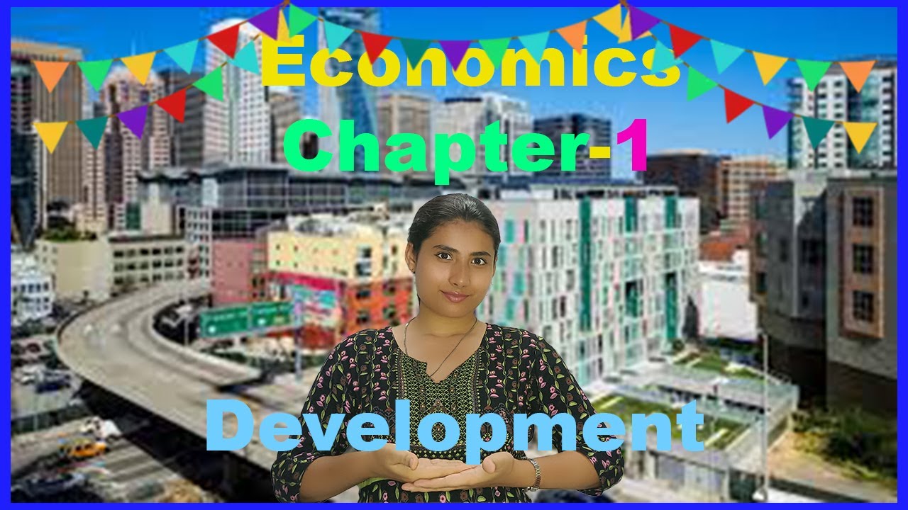 Economics Class 10 Chapter-1 - YouTube