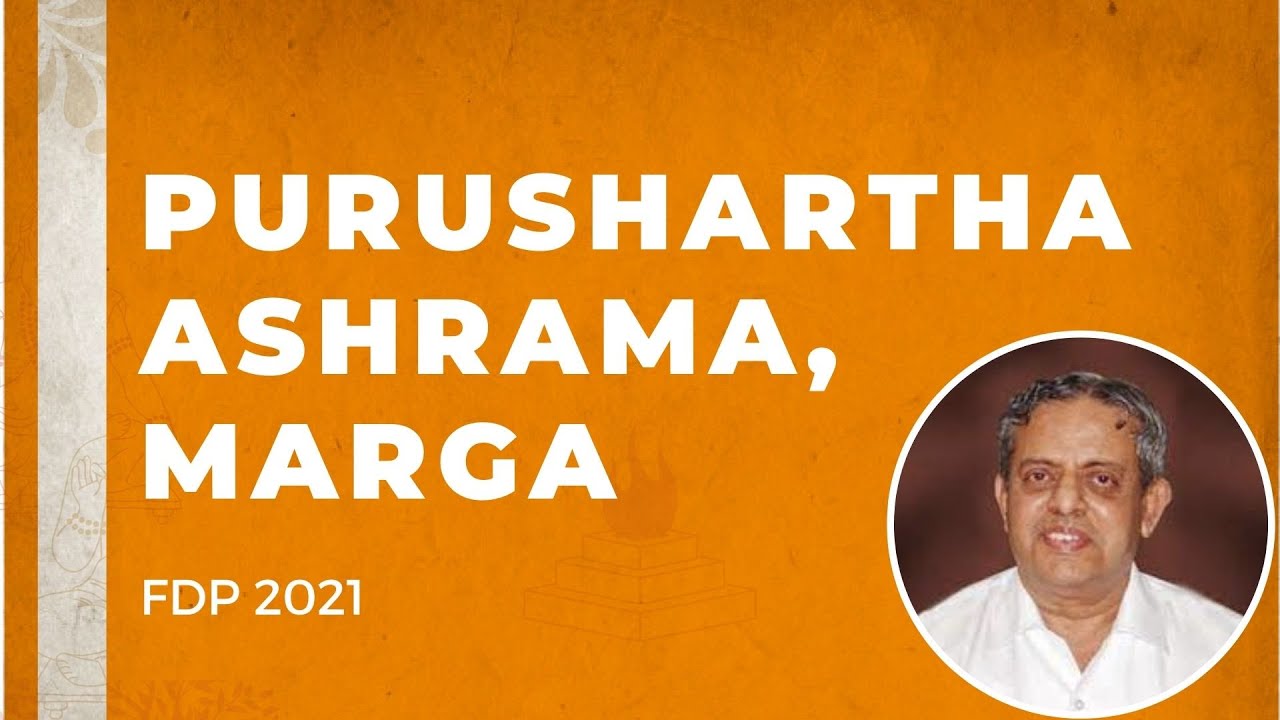 Puruṣārtha, Āśrama, Mārga by Dr. H R Nagendra | Swami Vivekananda Yoga ...
