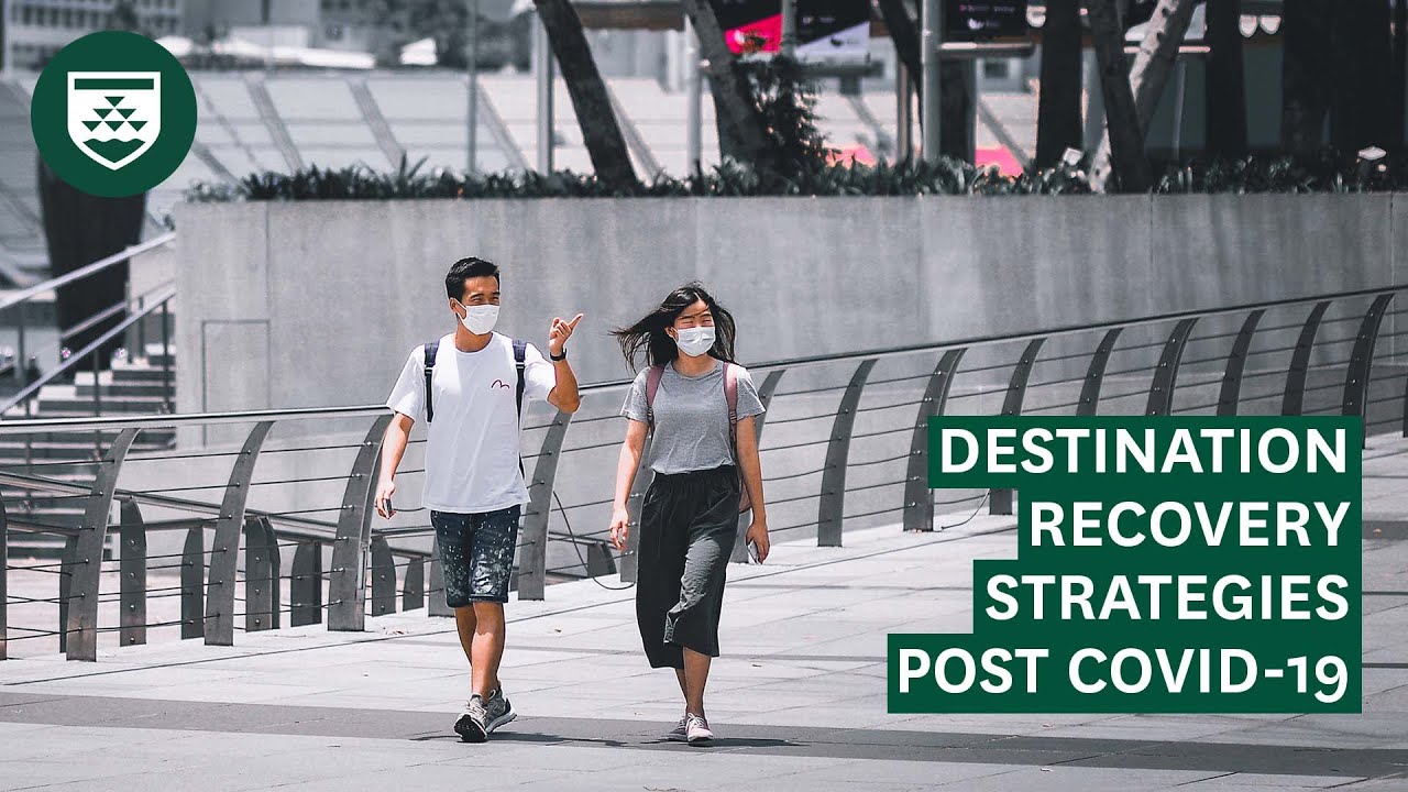 Destination recovery strategies post COVID-19 - YouTube