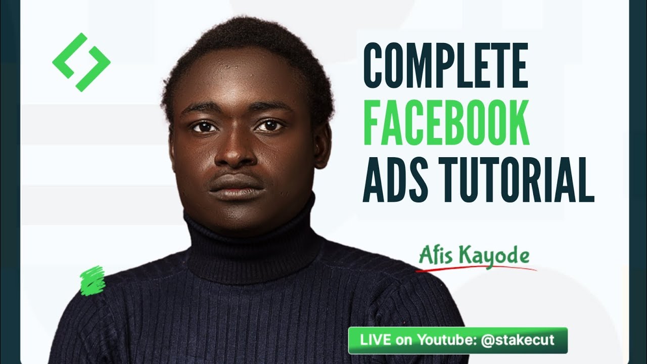 Complete Facebook Ads Tutorial for beginners | Everything from start to ...