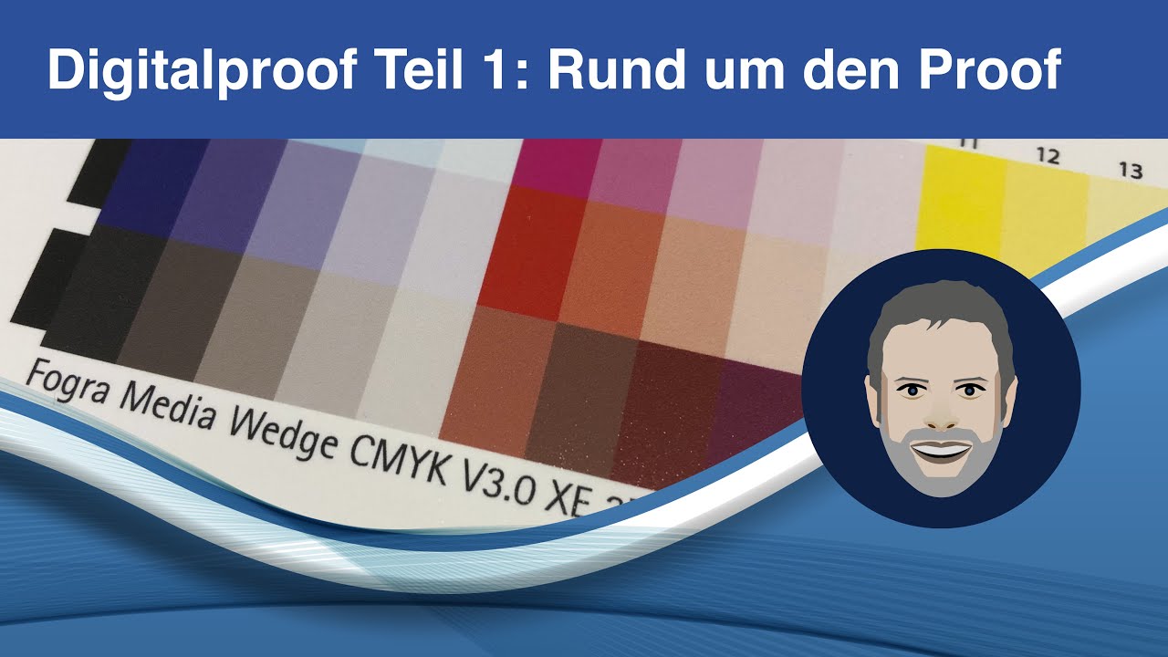 Digitalproof: Teil 1 – Informationen rund um den Proof - YouTube