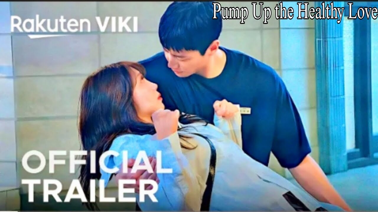 Pump up the healthy love | official trailer | lee jun young | Jung Eun hi - YouTube